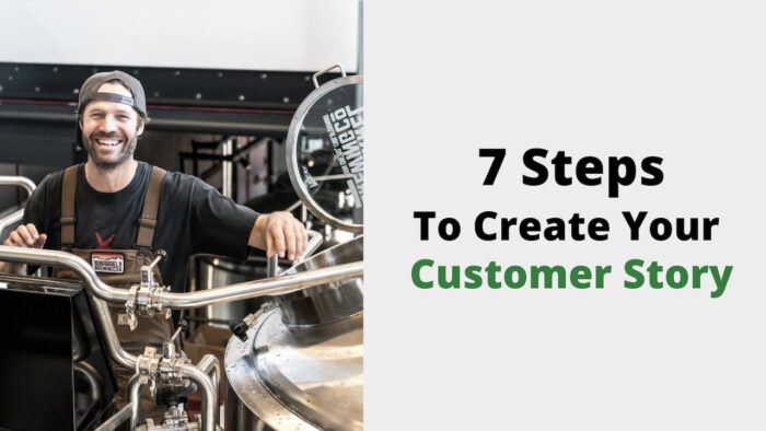 How To Write Customer Stories That Wins Hearts & Clients (A 6-Step Guide)