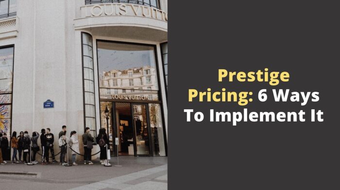 The Power Of Prestige Pricing: Why It Works & How To Use It